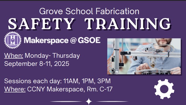 SAFETY TRAINING | News & Events | Makerspace - CCNY